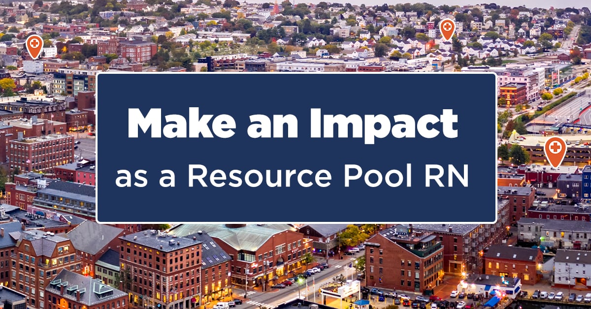Make an Impact as a Resource Pool RN