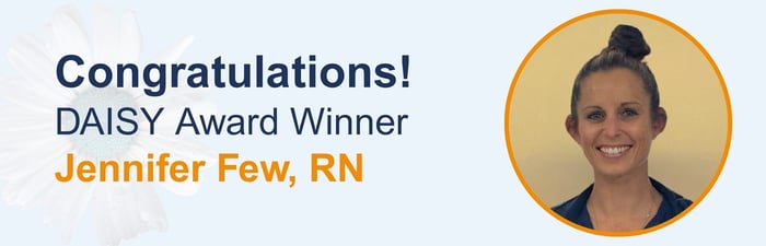Congrats to HealthTrust RN Jennifer Few, DAISY Award Winner for 10/25